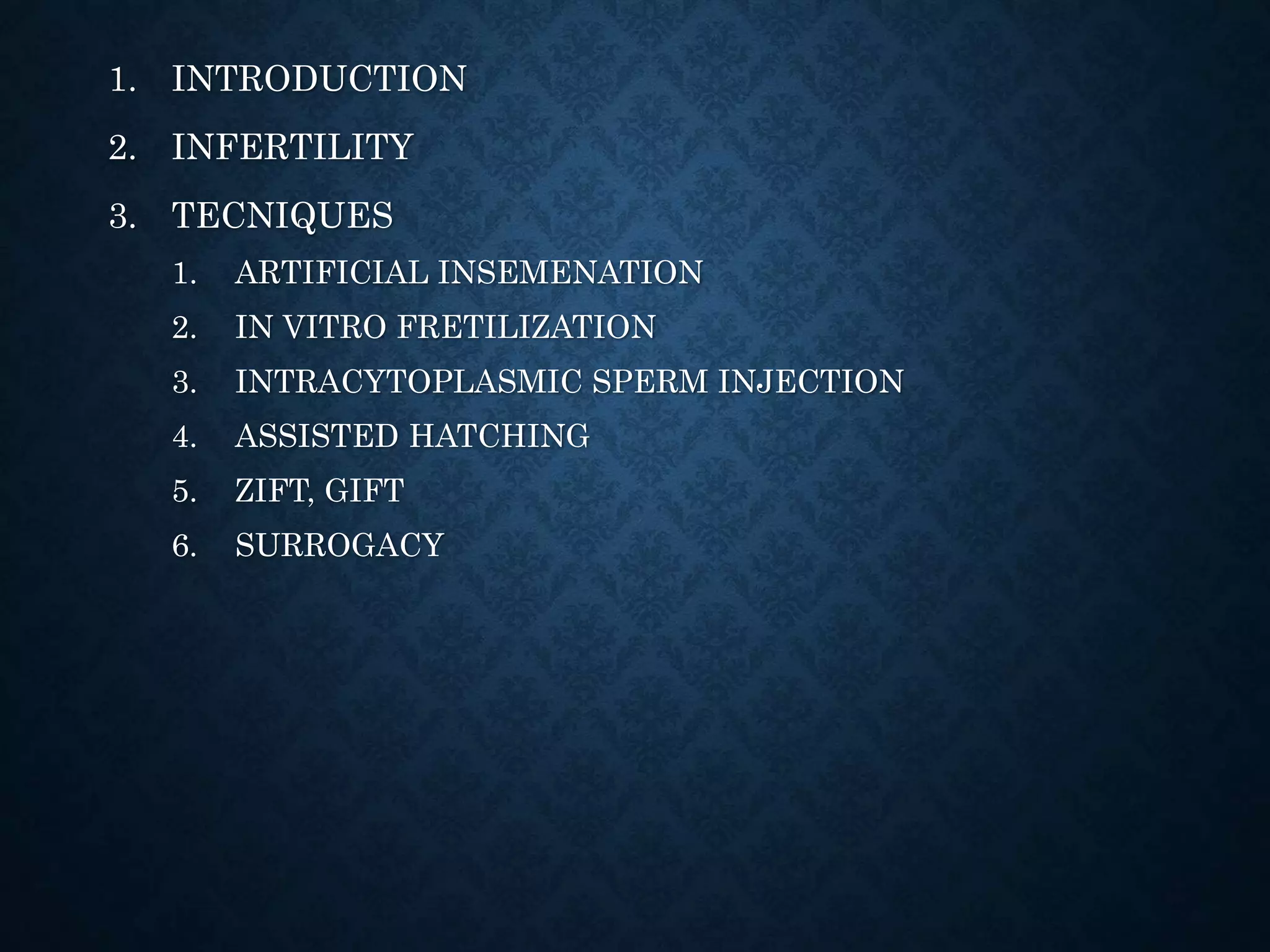 Asssisted reproductive techniques | PPTX