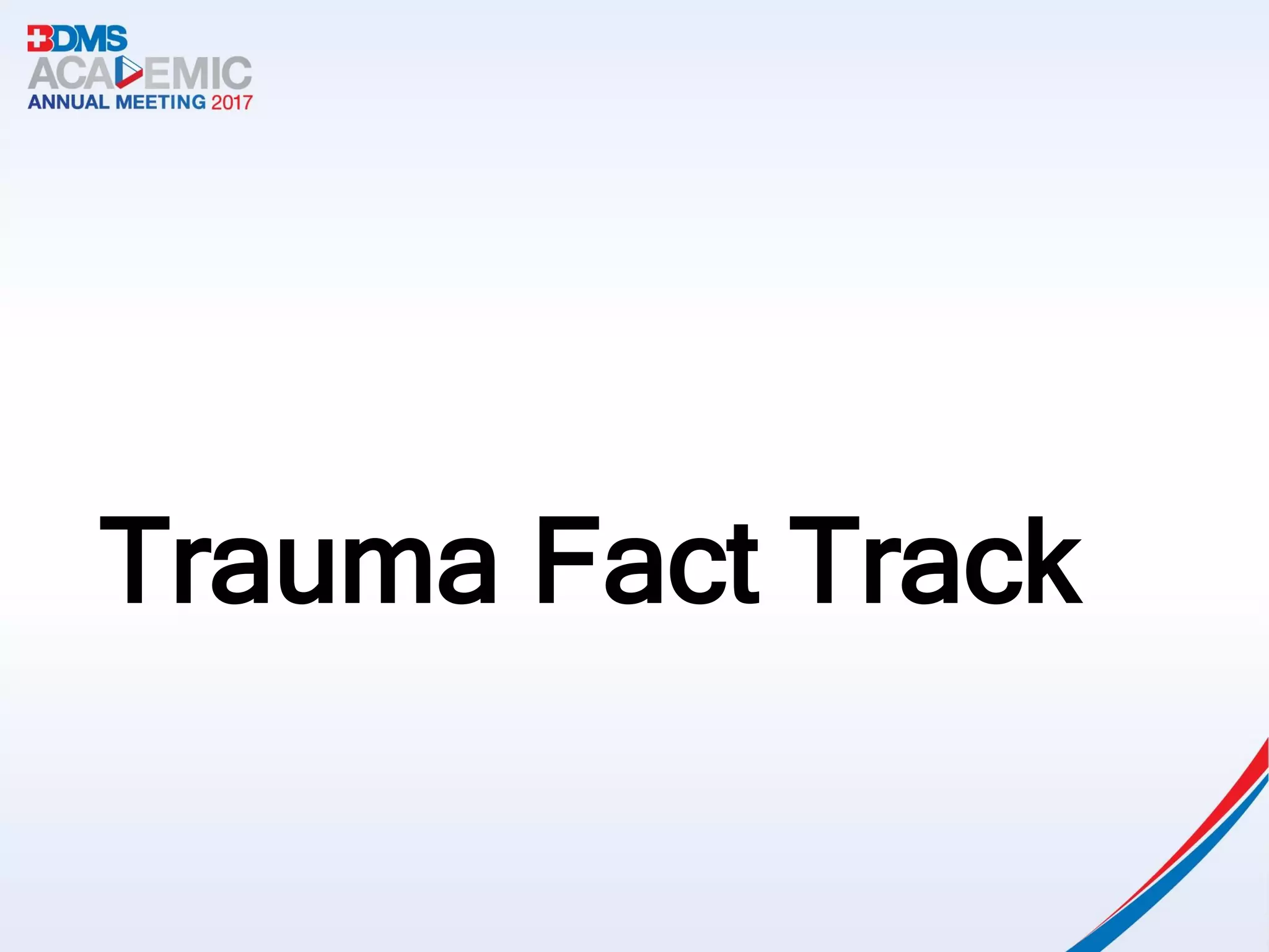 Trauma Care System and Role of Nurses in Trauma Fast Track | PDF