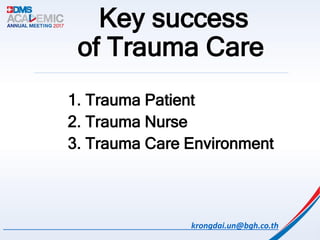 Trauma Care System and Role of Nurses in Trauma Fast Track | PDF