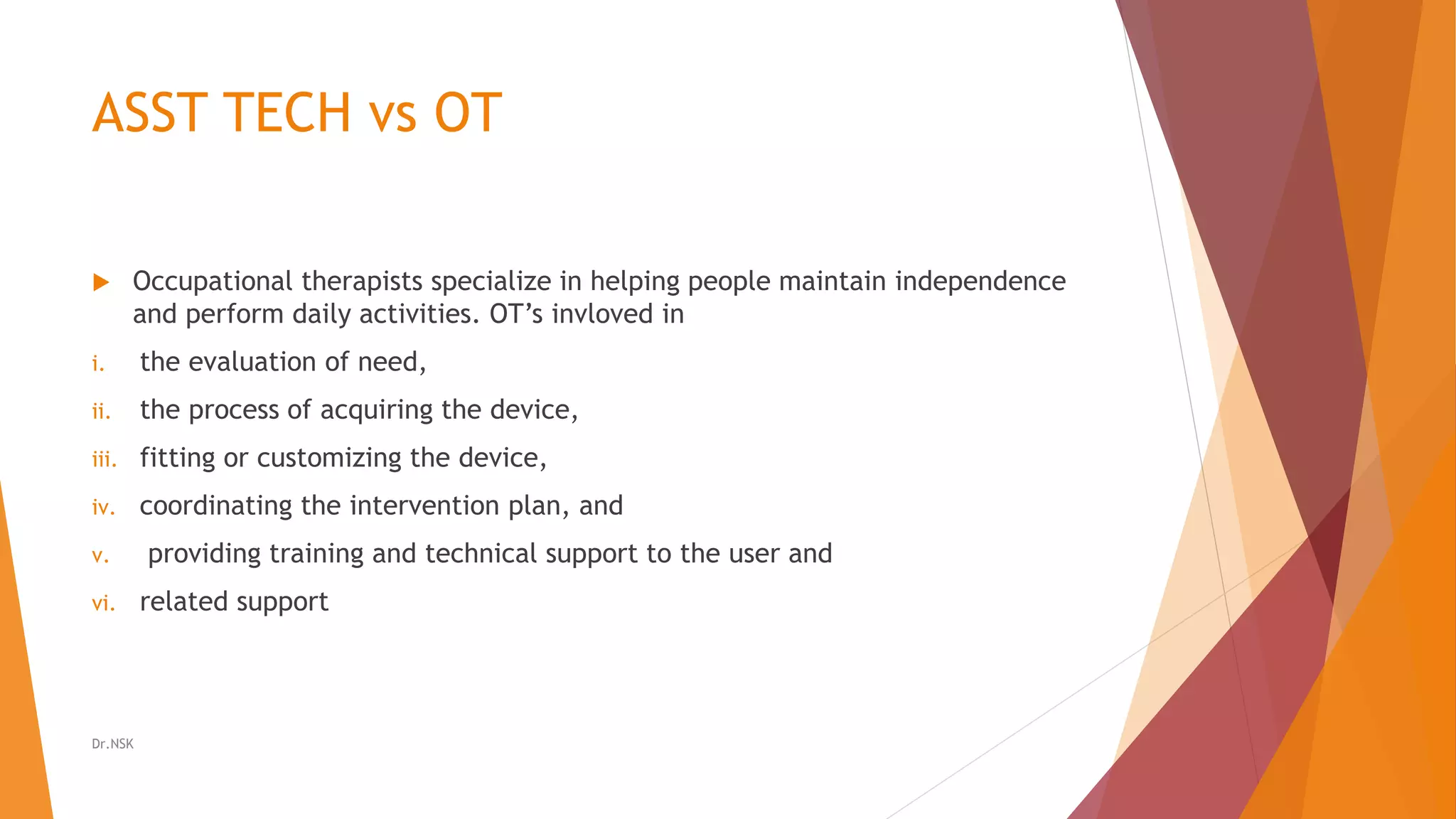 Assistive Technology-Role of Occupational therapy | PPTX