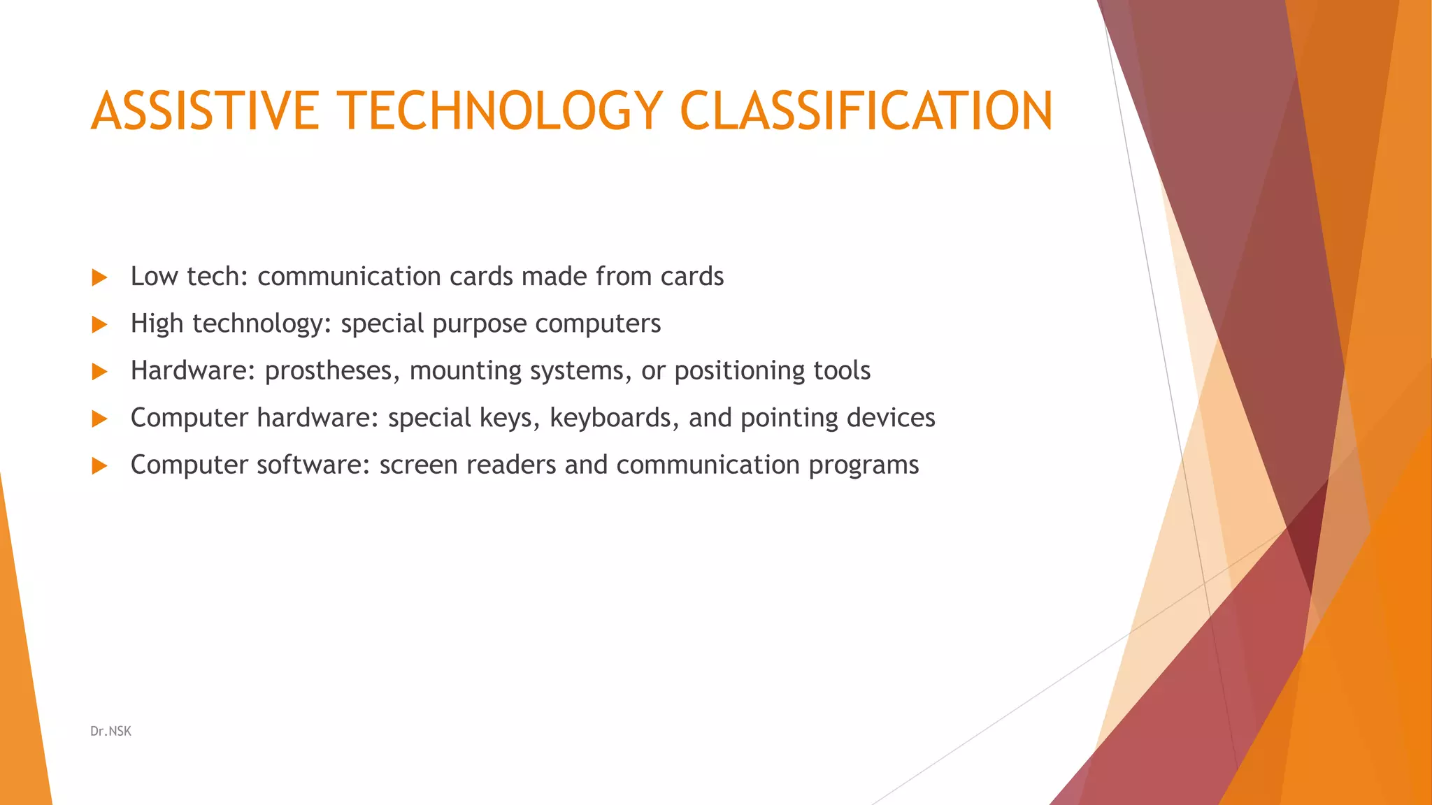 Assistive Technology-Role of Occupational therapy | PPTX