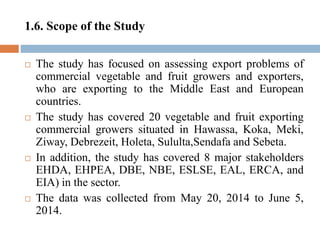 Ethiopian Vegetable and Fruit Export Challenges | PPTX