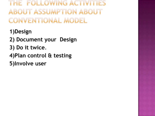 software project management Assumption about conventional model | PPT