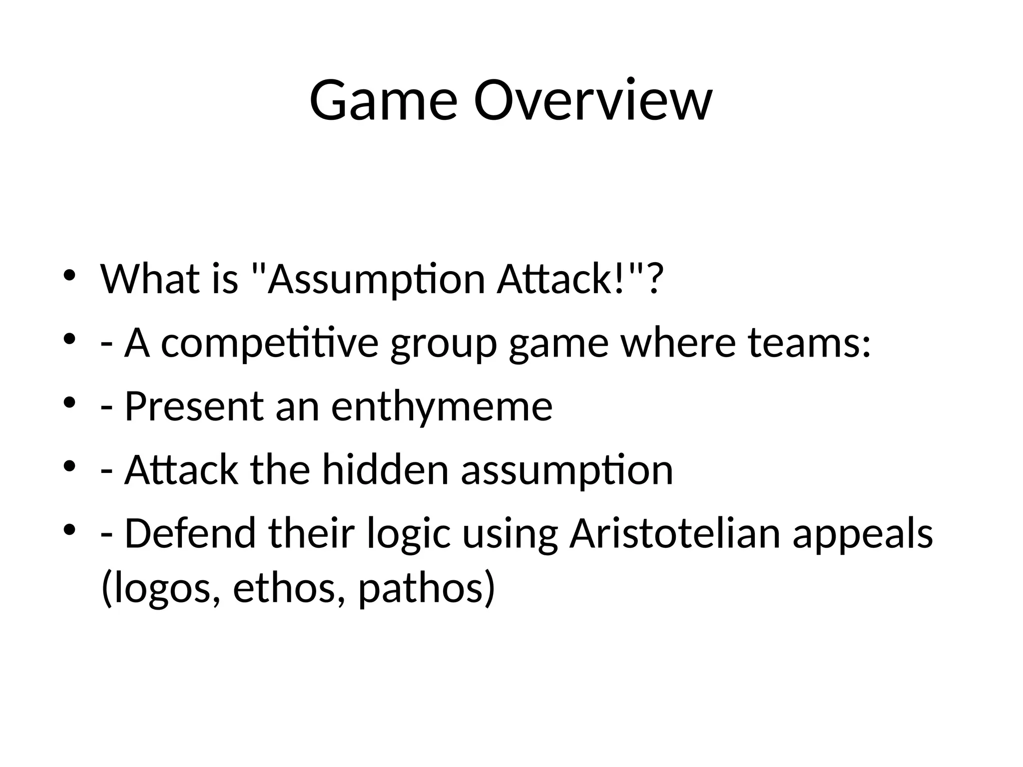 Assumption_Attack_Game.pptx.in philosophy | PPTX