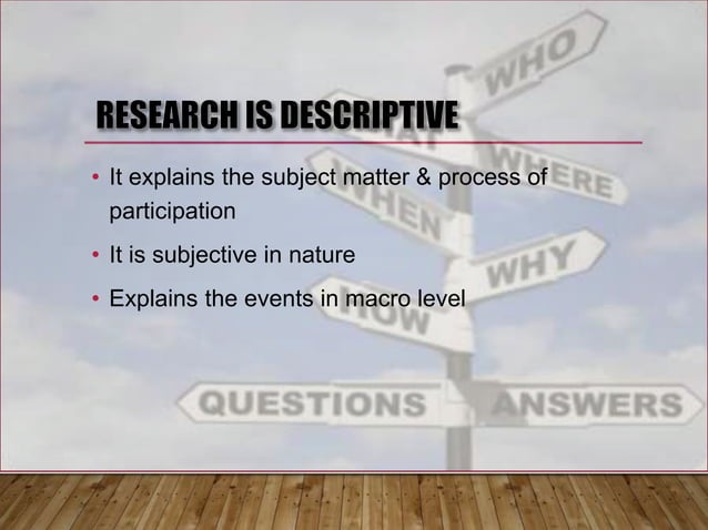 Assumption of qualitative research | PPTX