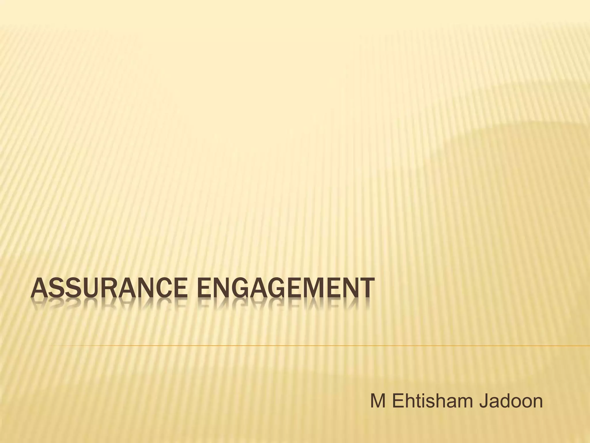 Assurance engagement | PPTX