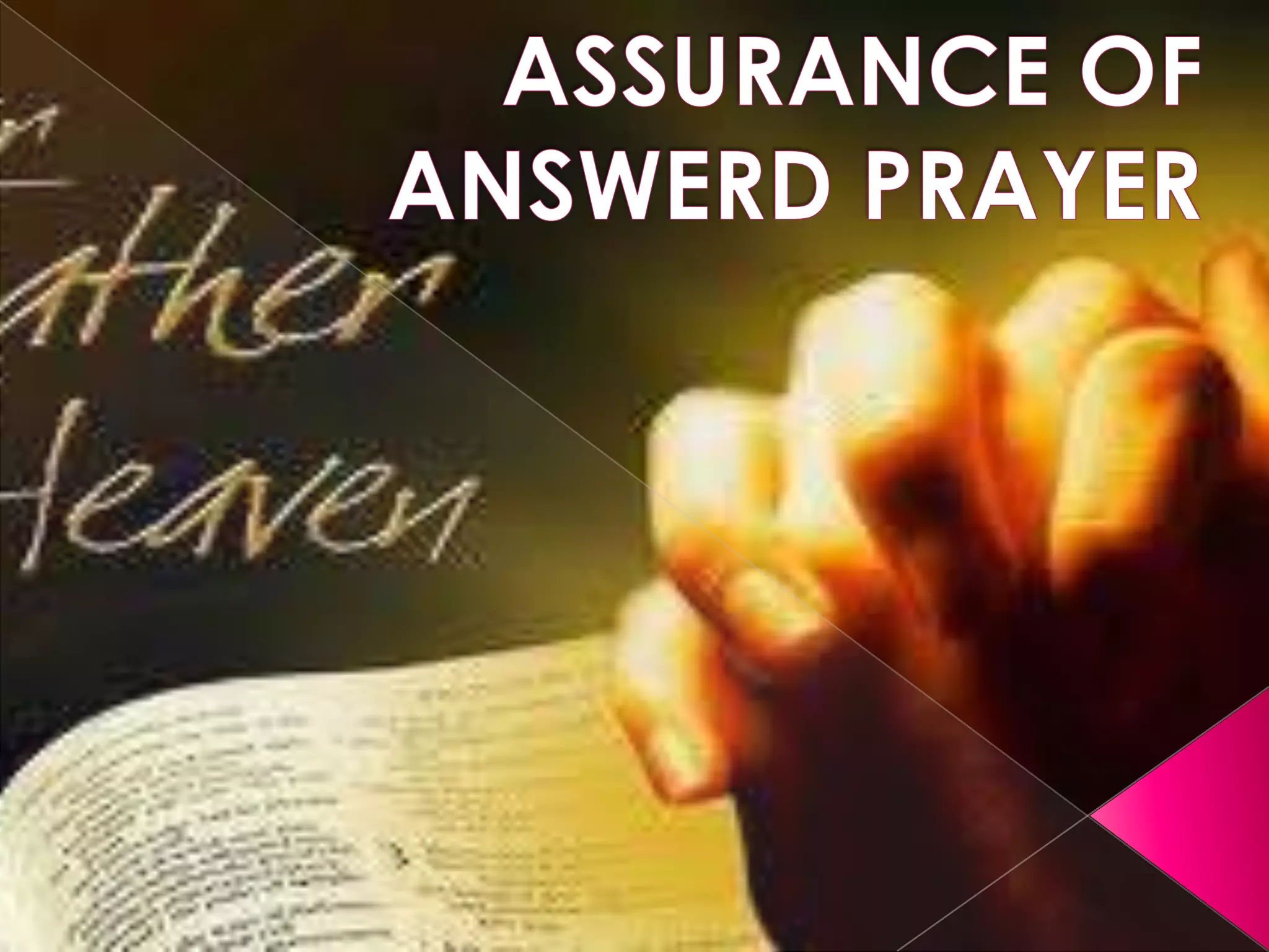 Assurance of answered prayer v1 | PPTX
