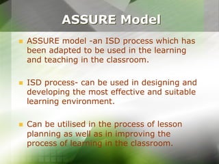 ASSURE Instructional Design Model Presenttaion | PDF