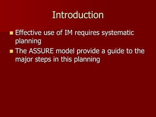ASSURE Model presentation power point to describe how to prepare lesson ...
