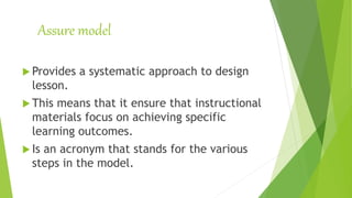 the importance of Assure Model presentation | PPT