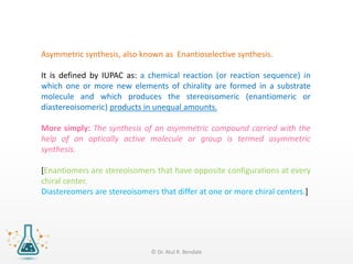 Asymmetric synthesis | PPSX