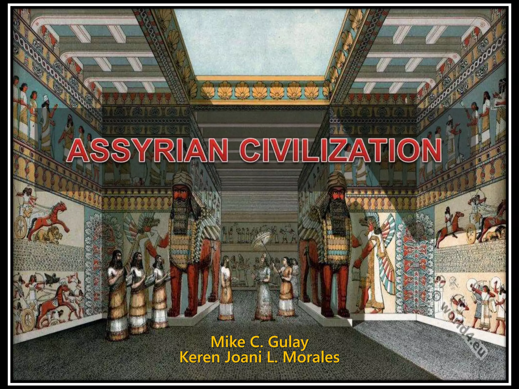 Assyrian Civilization | PPTX