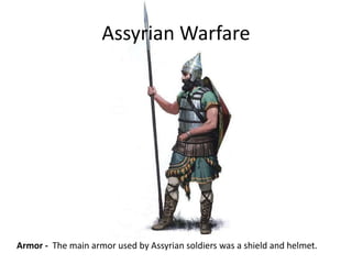 Assyrian Warriors