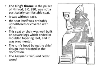 Assyrian furniture | PPTX