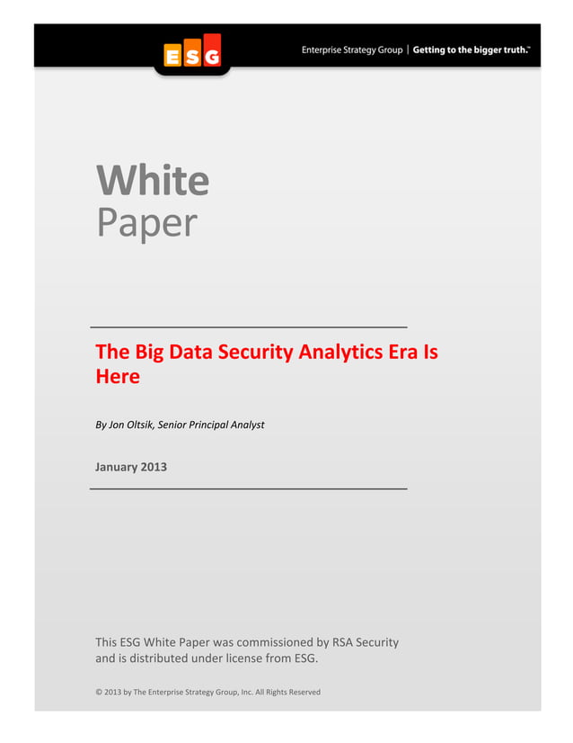 Ast 0079872 1505924-esg_wp_rsa_big_data_and_security_analytics_jan_2013 | PDF