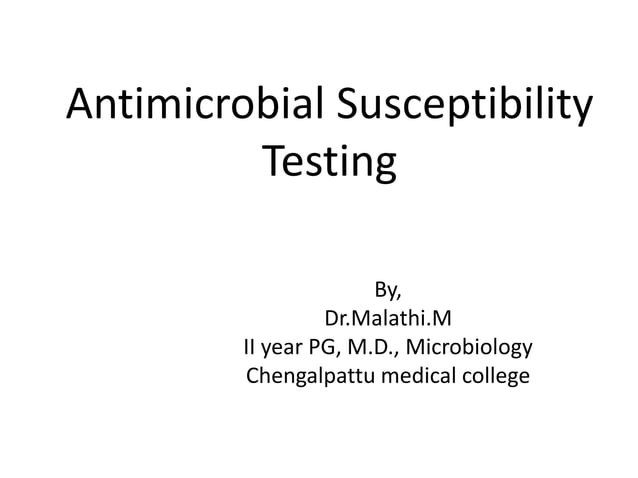 antibiotic susceptibility testing | PPTX
