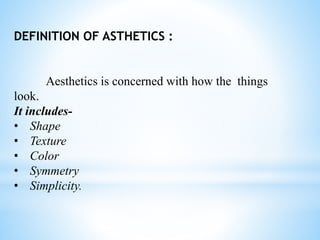 AESTHETICS AND ERGONOMICS | PPTX