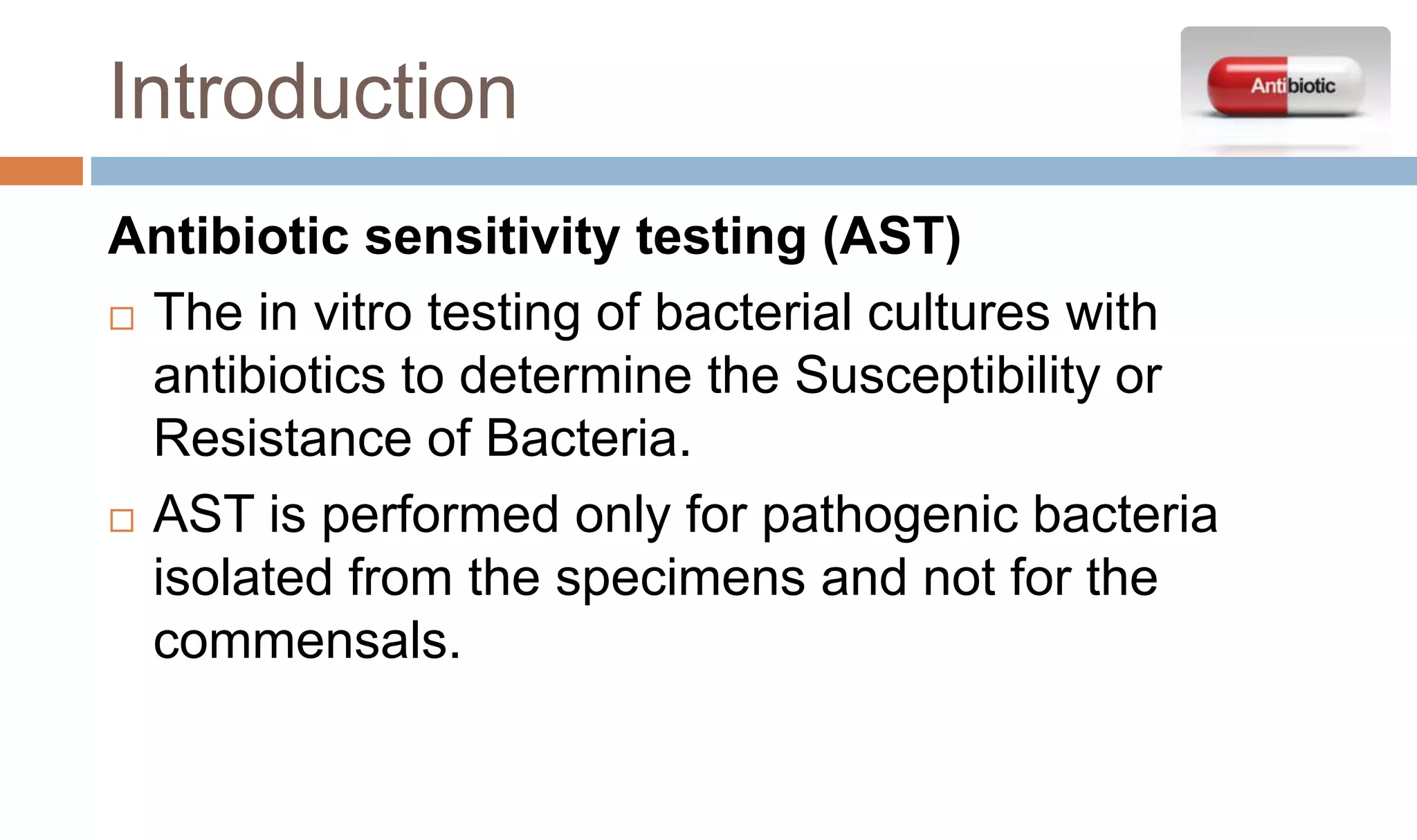 Antibiotic sensitivity testing (AST) | PPTX