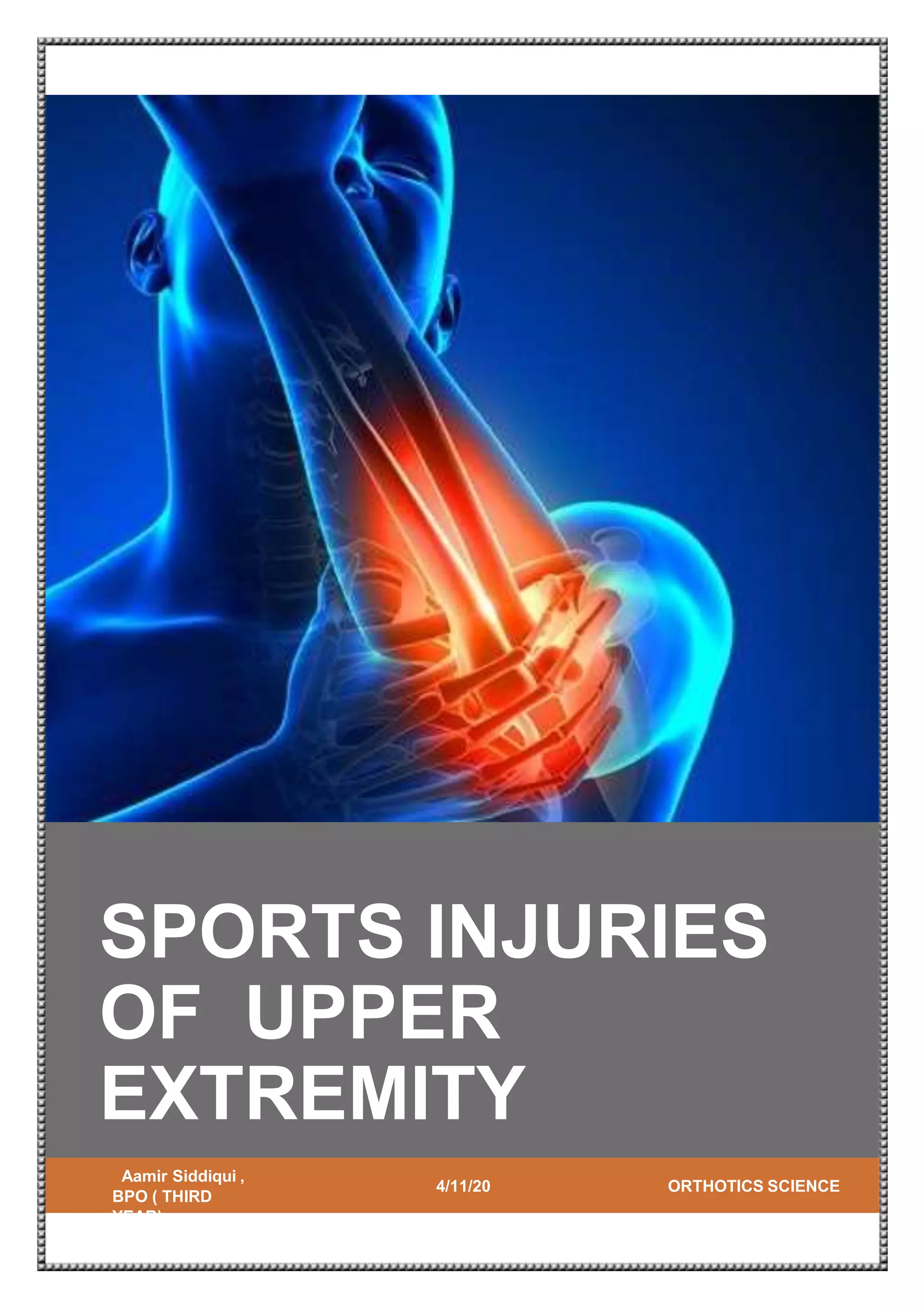 SPORTS INJURIES OF UPPER EXTREMITIES | PPTX