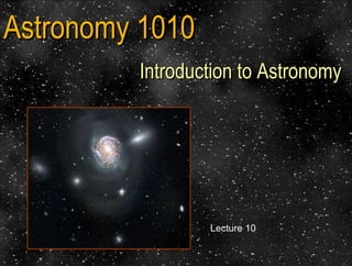 Ast1010 lecture 10 post | PPT