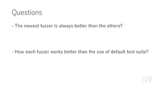 A Quantitative Comparison of Coverage-Based Greybox Fuzzers | PPT