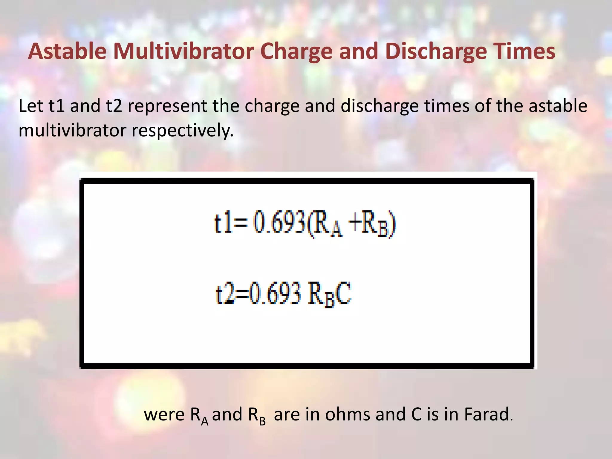 Astable multivibrator | PPTX
