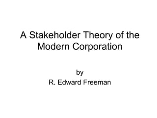 A Stakeholder Theory of the Modern Corporation.pdf