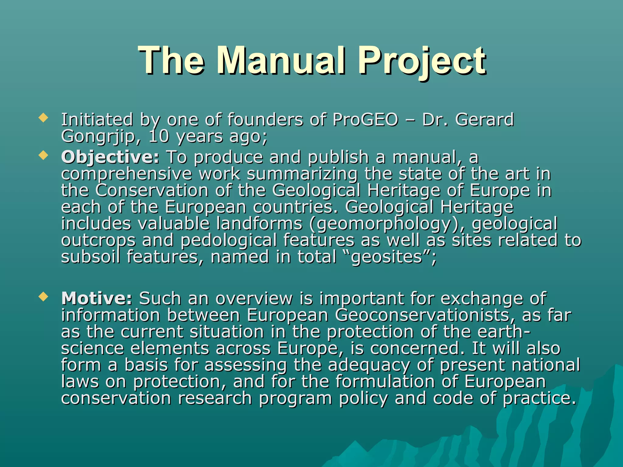 ProGEO and its Major Project on Geoconservation in Europe | PPT