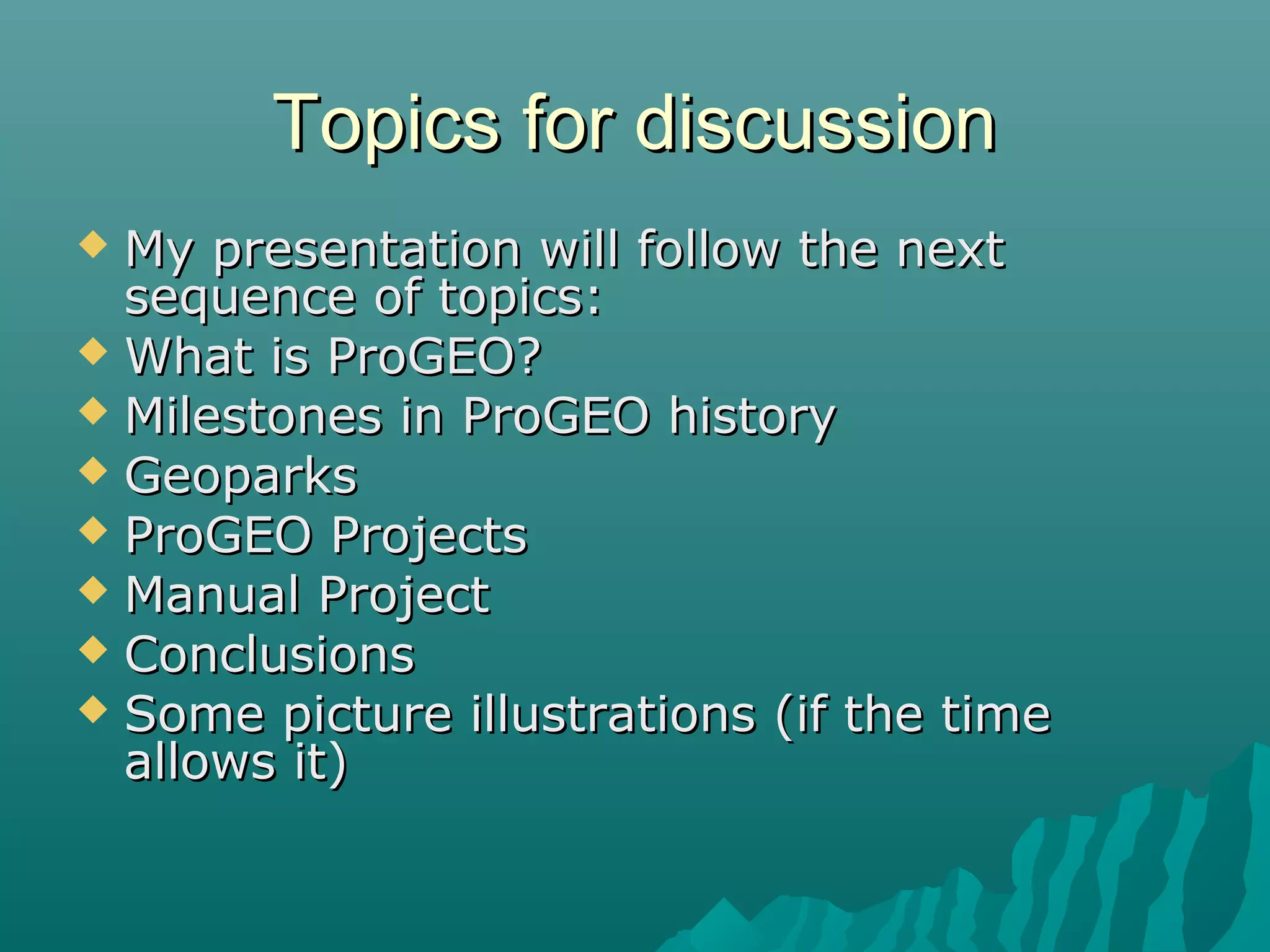 ProGEO and its Major Project on Geoconservation in Europe | PPT
