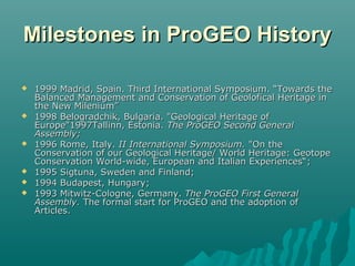 ProGEO and its Major Project on Geoconservation in Europe | PPT