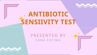 AST( antibiotic susceptibility testing).pptx