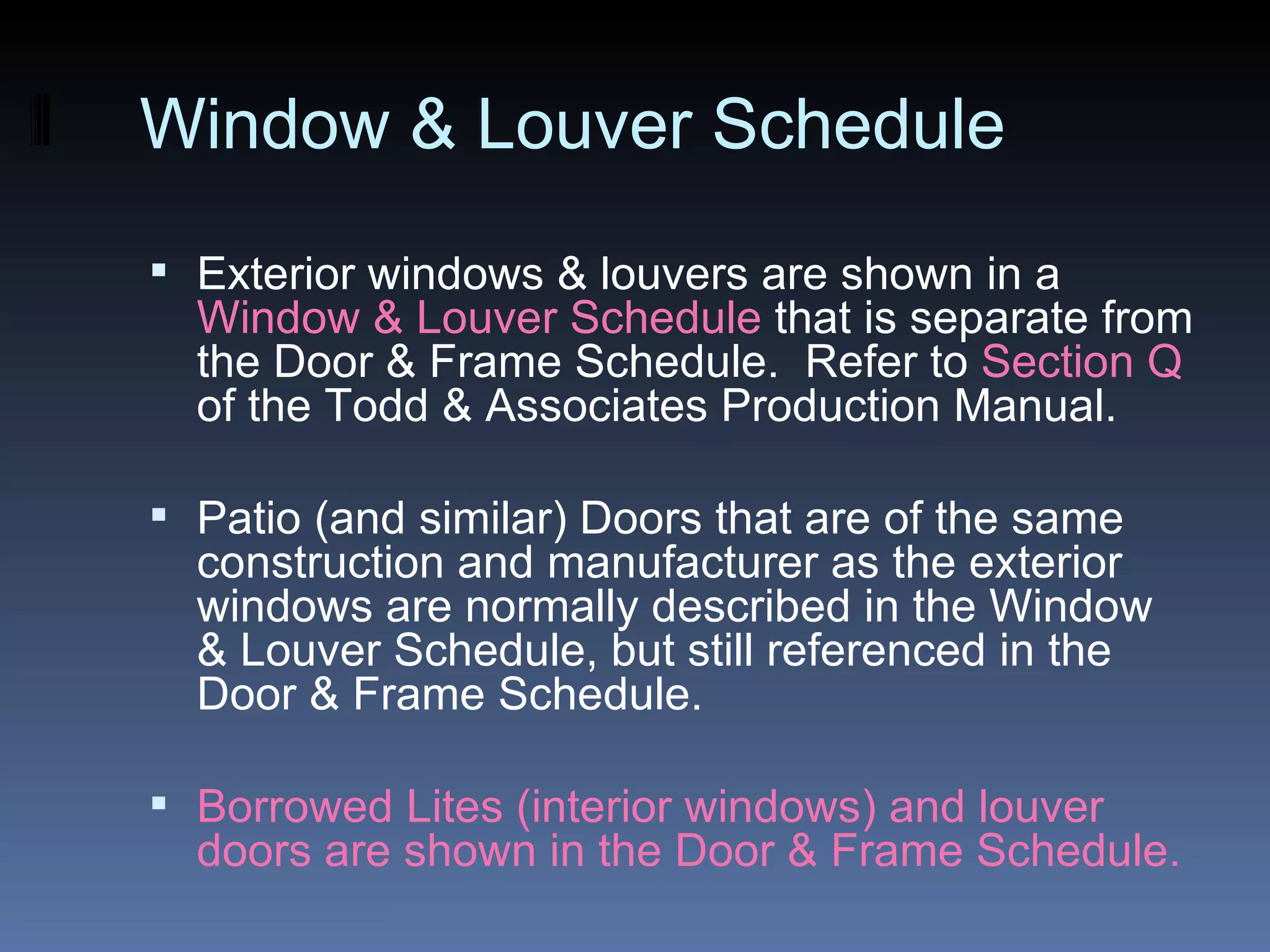 The Door & Frame Schedule | PPT
