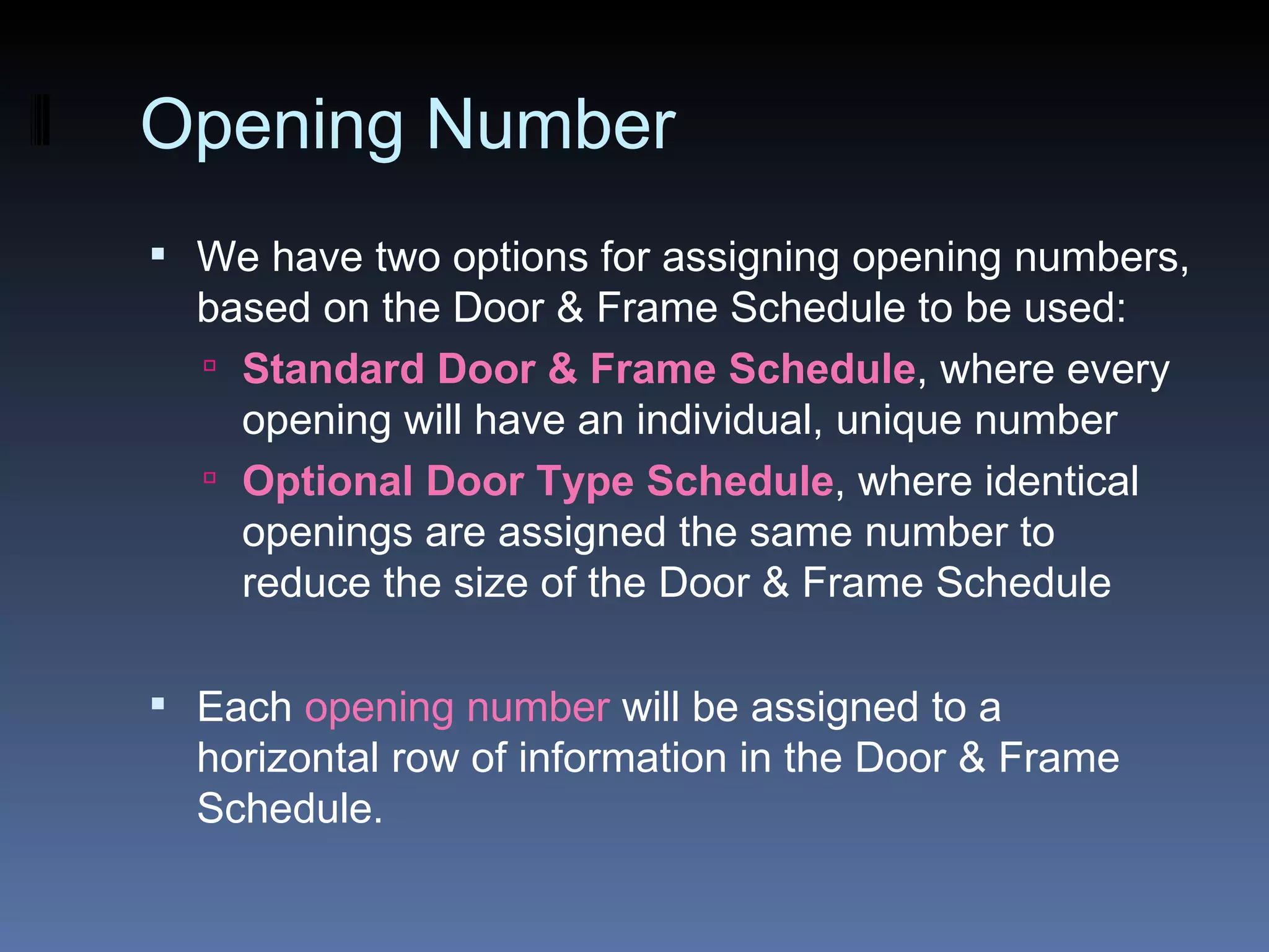The Door & Frame Schedule | PPT