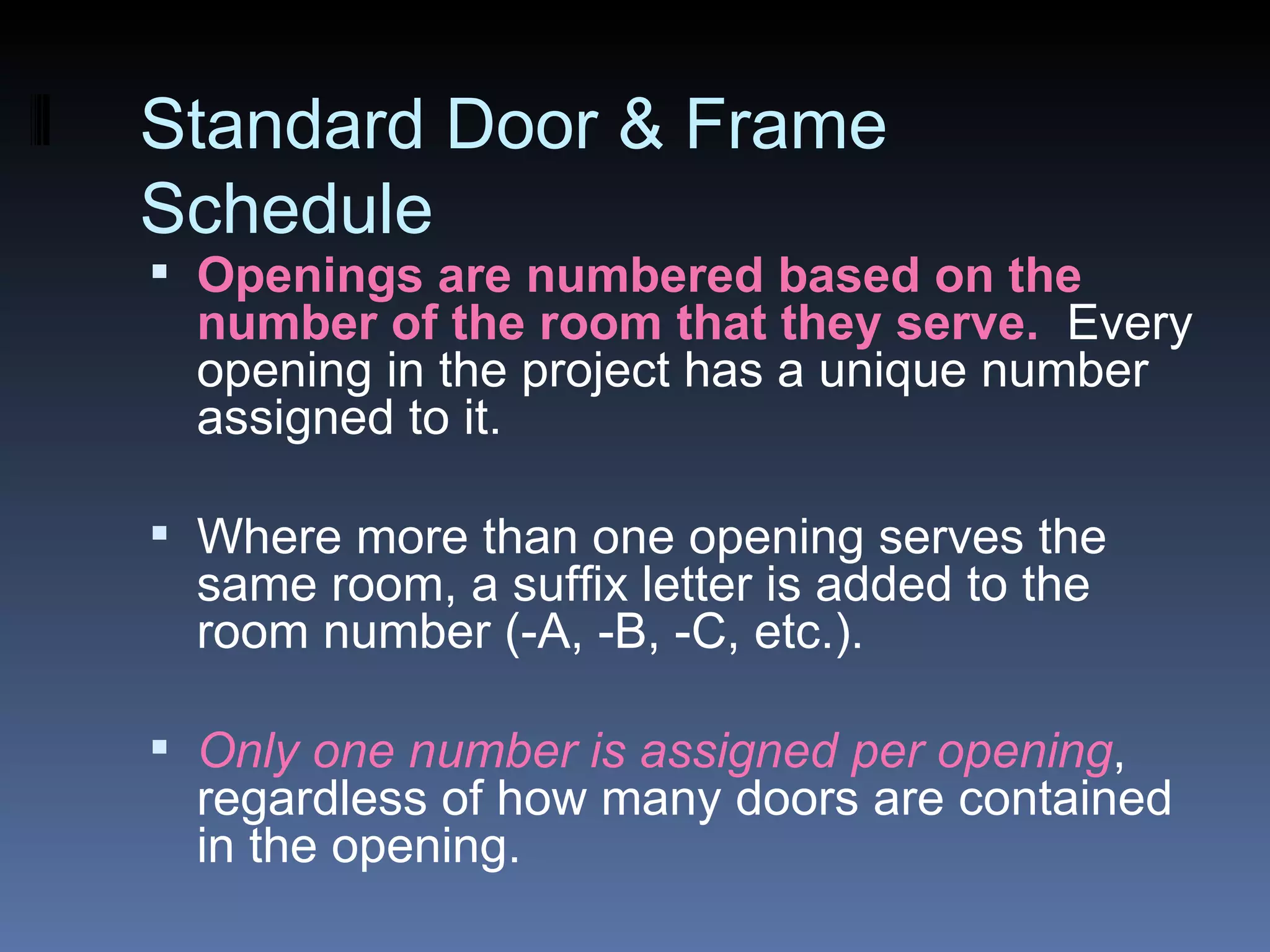 The Door & Frame Schedule | PPT