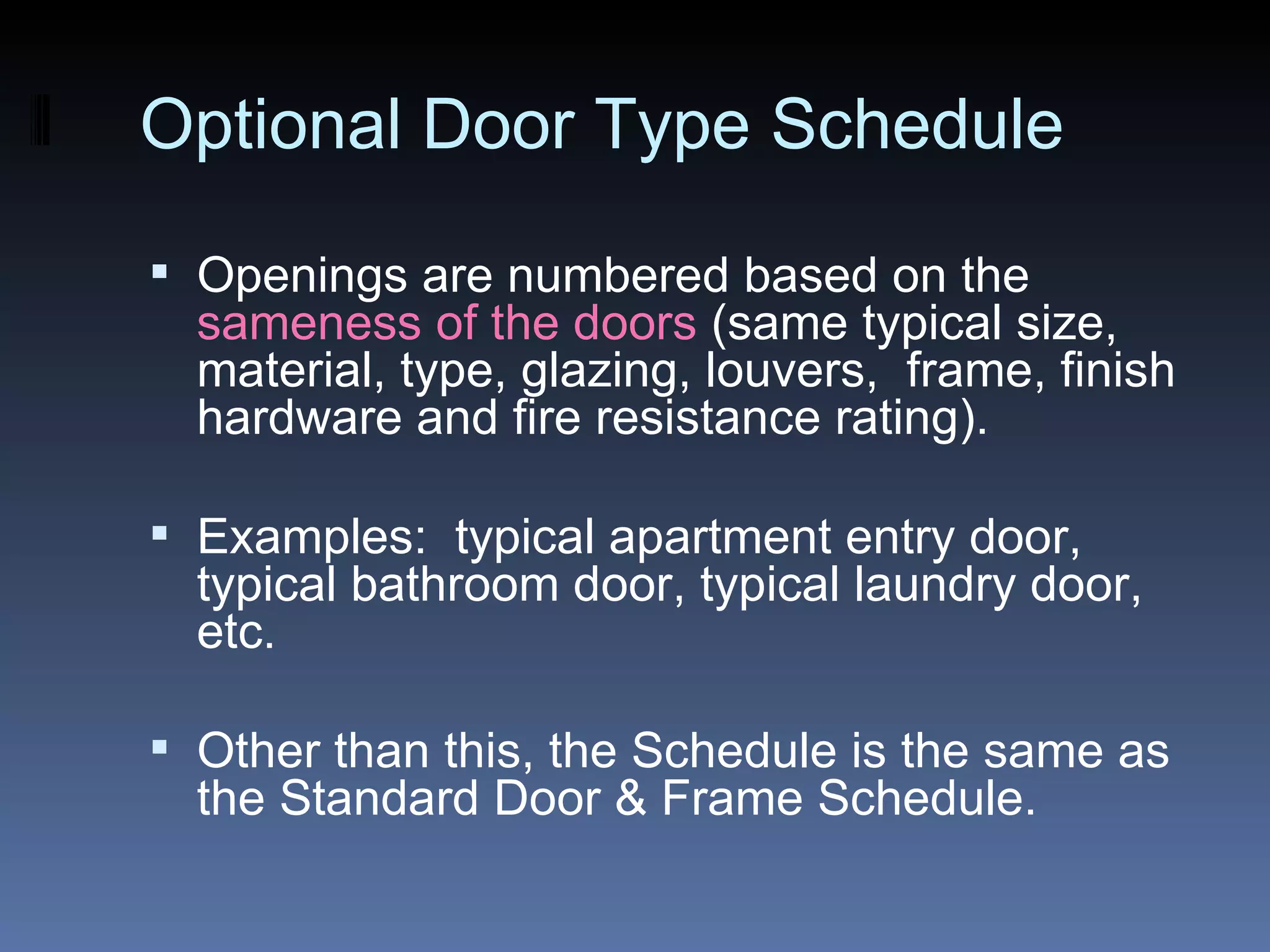 The Door & Frame Schedule | PPT
