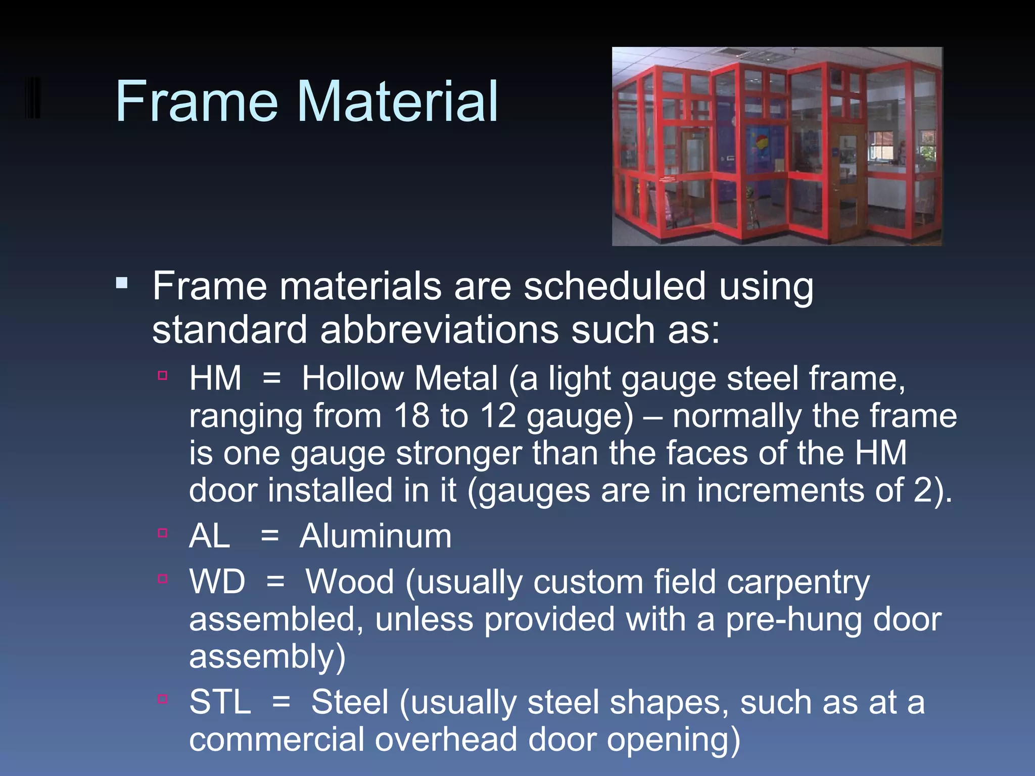The Door & Frame Schedule | PPT