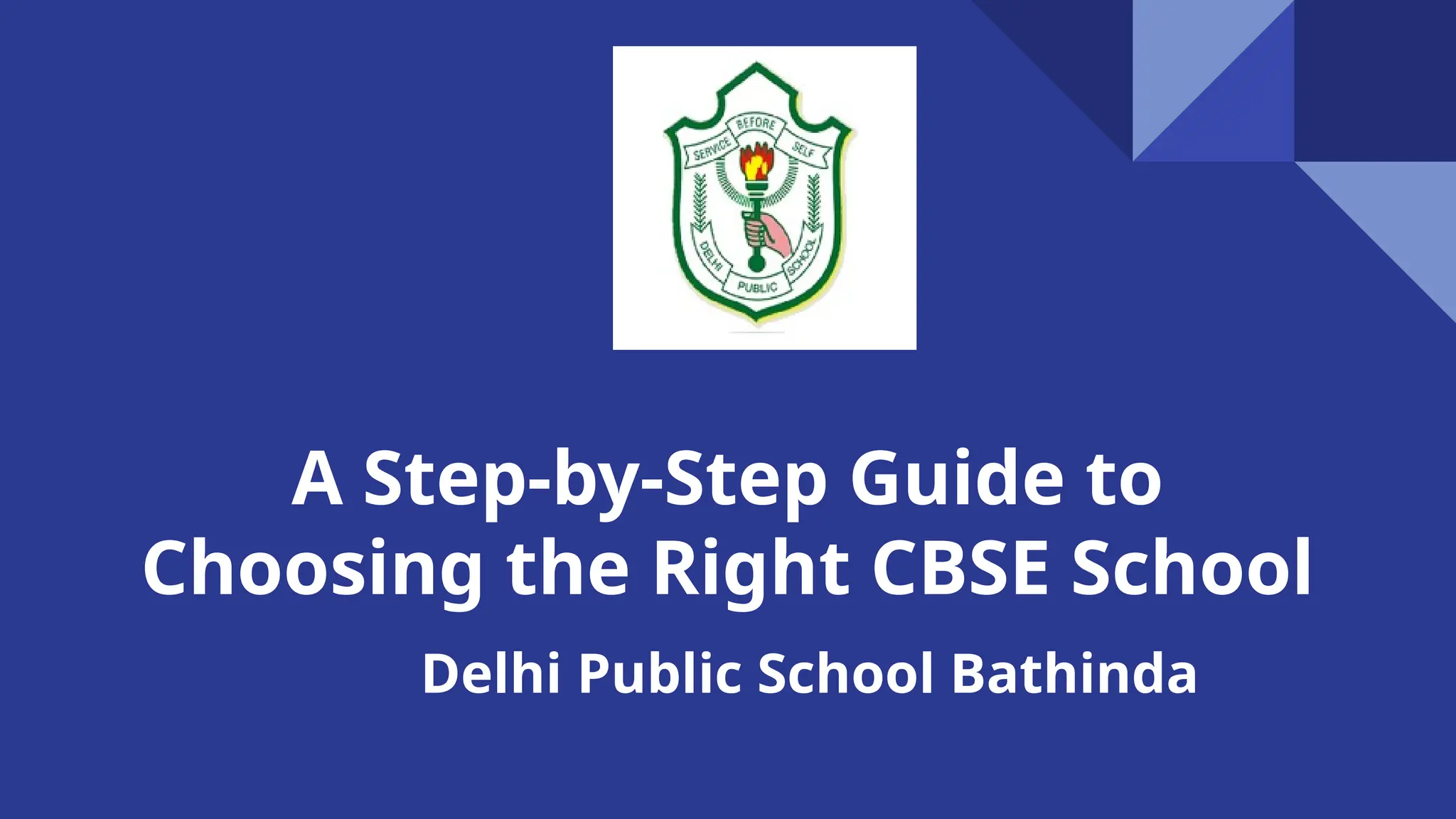 A Step-by-Step Guide to Choosing the Right CBSE School.pptx
