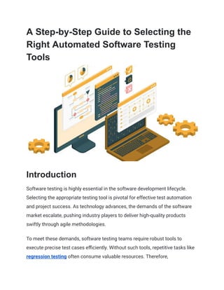 A Step-by-Step Guide to Selecting the Right Automated Software Testing ...