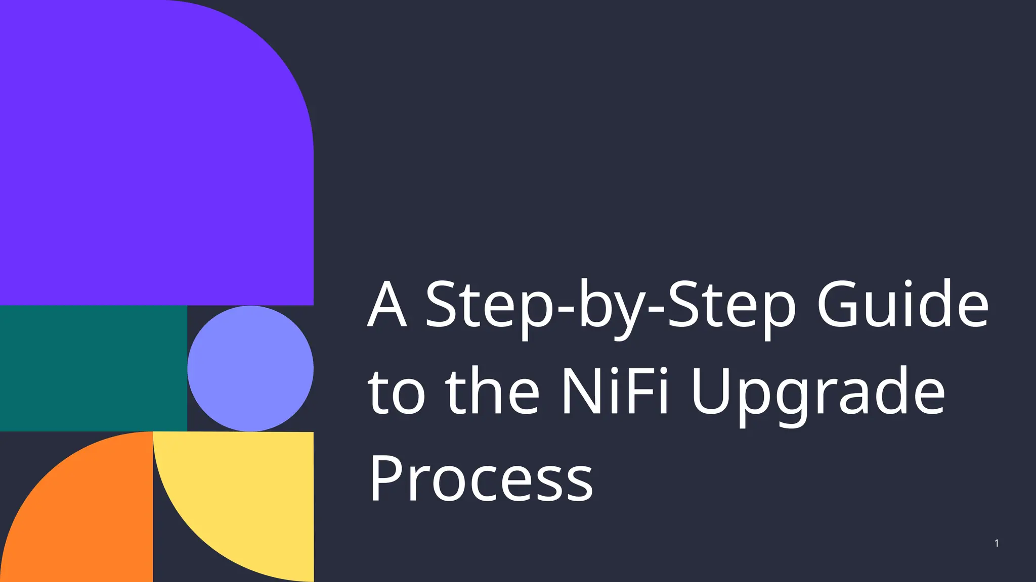 NiFi Upgrade Process – Step-by-Step Guide | PPTX