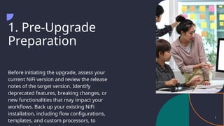 NiFi Upgrade Process – Step-by-Step Guide | PPTX