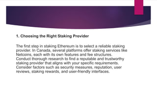 A Step-wise Guide On How To Stake Ethereum in Canada in 2023.pptx