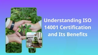A Step Toward Business Excellence of ISO 14001 Certification (1).pptx