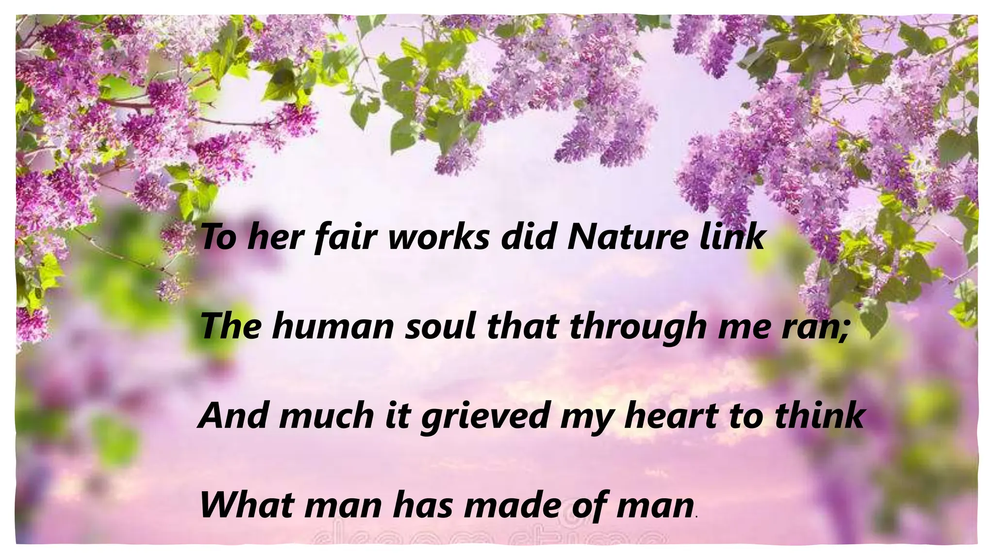 Aster Chapter 5 Lines written in early spring.pptx