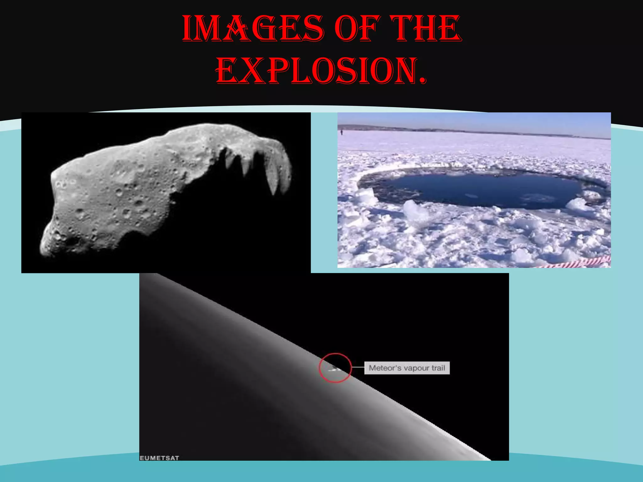 Asteriod fall in russia | PPT