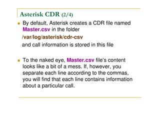 Asterisk (IP-PBX) CDR Log Rotation | PDF