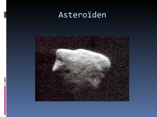 Asteroïden | PPT