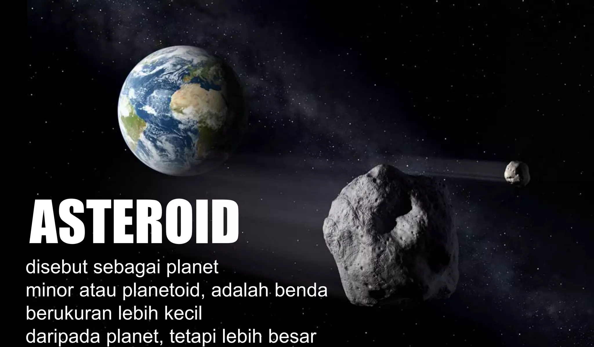 Geografi X: Asteroid, Meteor, dan Komet | PPTX