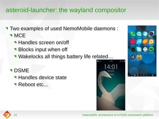 AsteroidOS: Architecture of a FOSS smartwatch platform | PPT