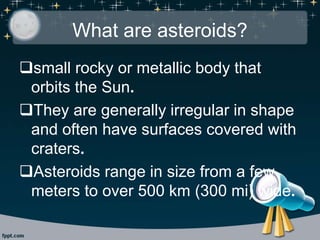 Asteroids | PPTX