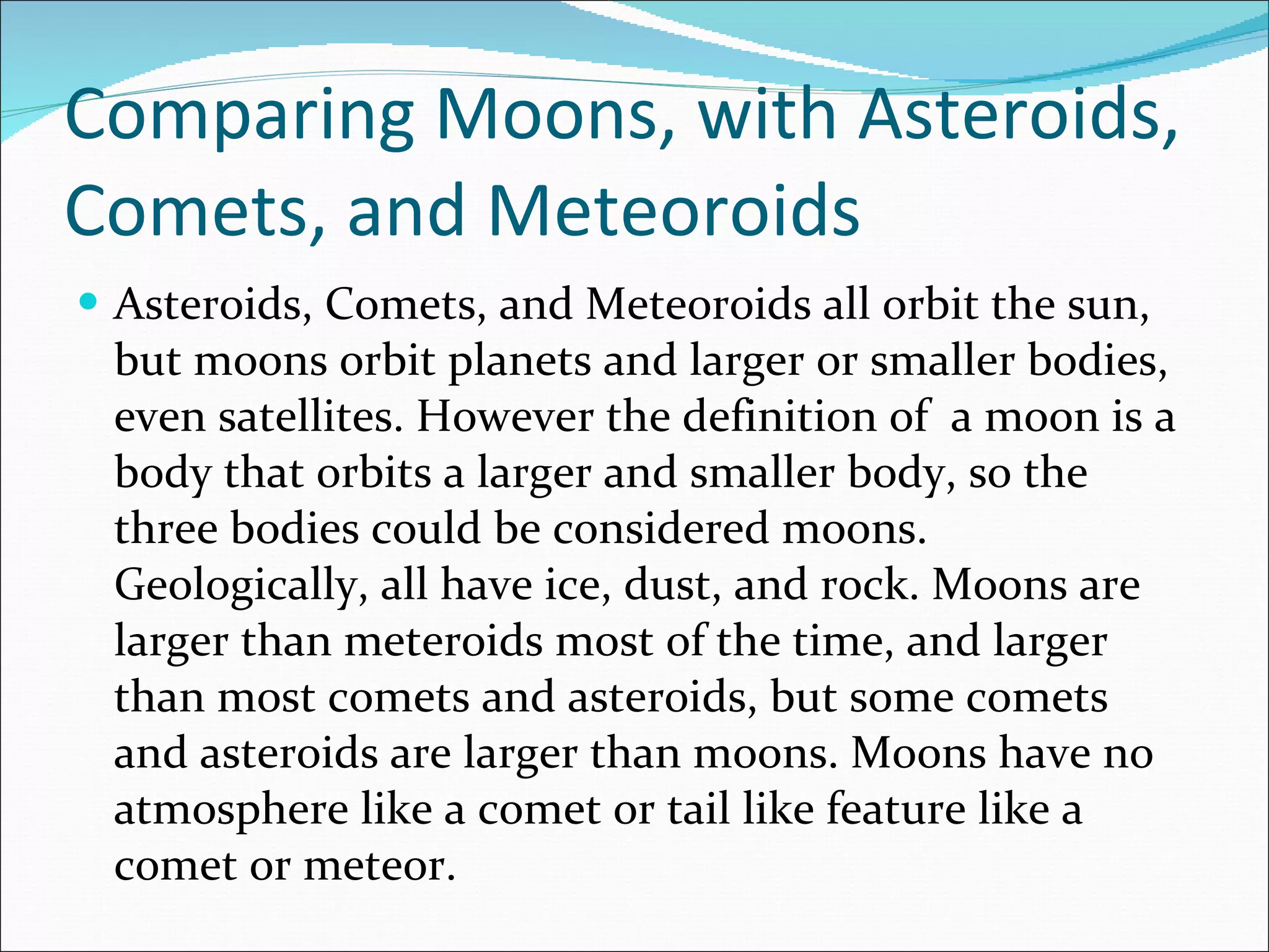 Asteroids, comets, meteors, and moons | PPT